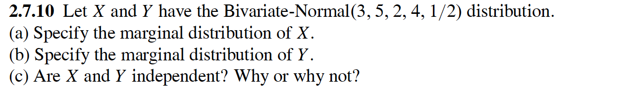 Solved 2.7.10 Let X and Y have the Bivariate-Normal | Chegg.com