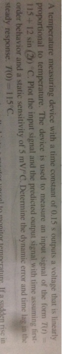 Solved A temperature measuring device with a time constant | Chegg.com