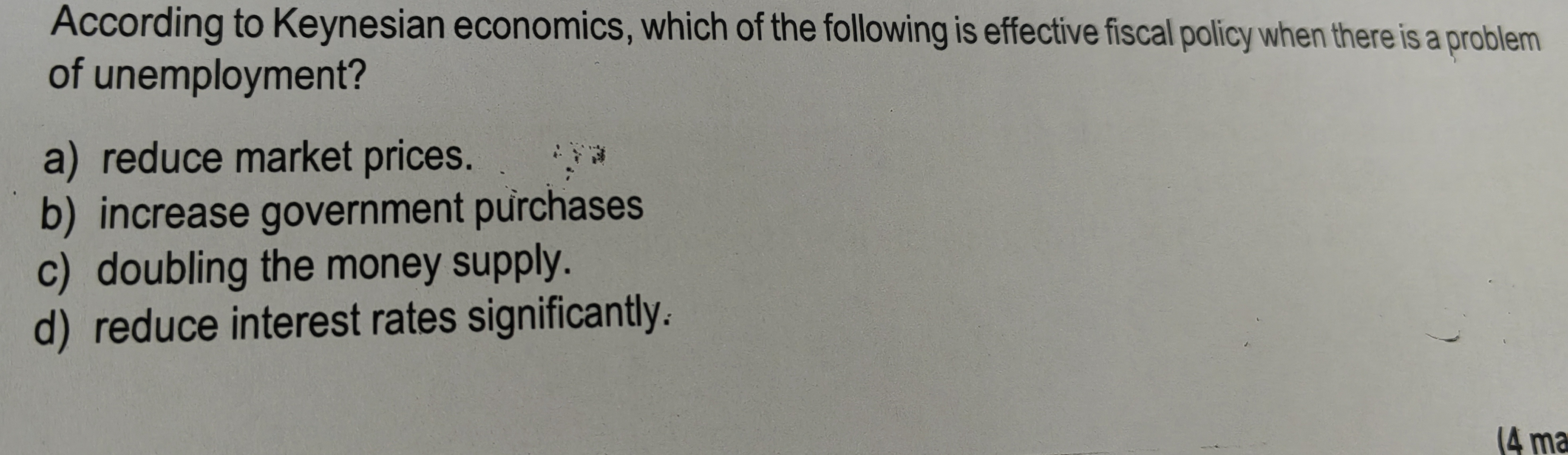 Solved According to Keynesian economics, which of the | Chegg.com