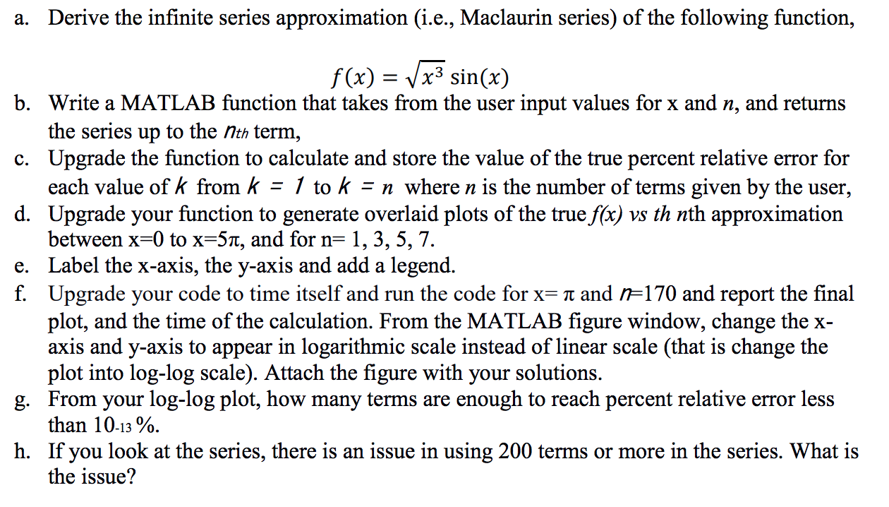 a. Derive the infinite series approximation (i.e., | Chegg.com