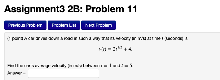 Solved Assignment3 2B: Problem 11 Previous Problem Problem | Chegg.com