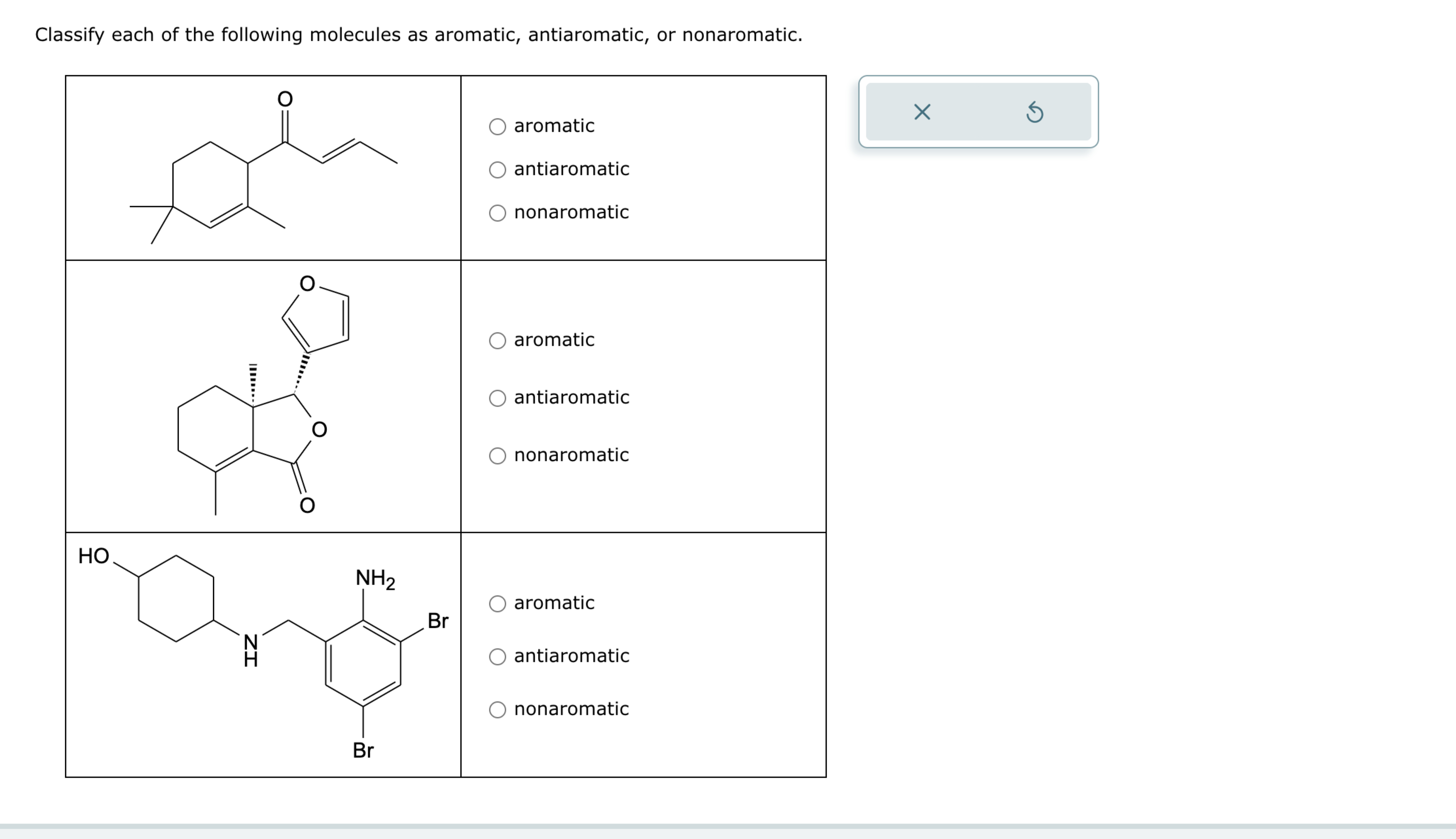 Solved Classify each of the following molecules as aromatic, | Chegg.com