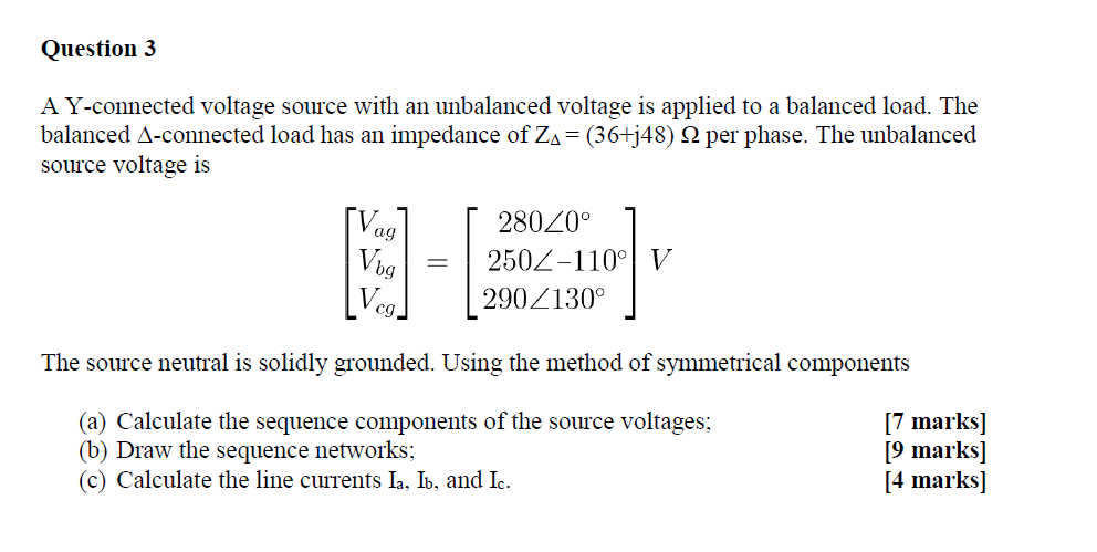 Solved A Y-connected voltage source with an unbalanced | Chegg.com