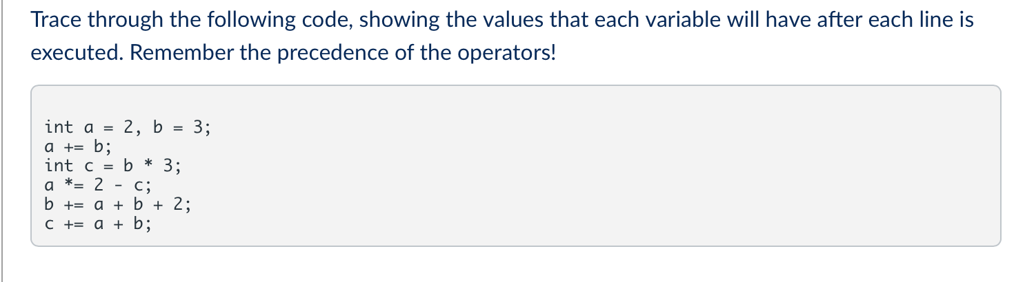 Solved Trace through the following code, showing the values | Chegg.com