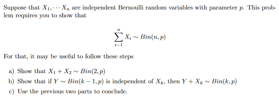Solved Suppose that X1,... Xn are independent Bernoulli | Chegg.com
