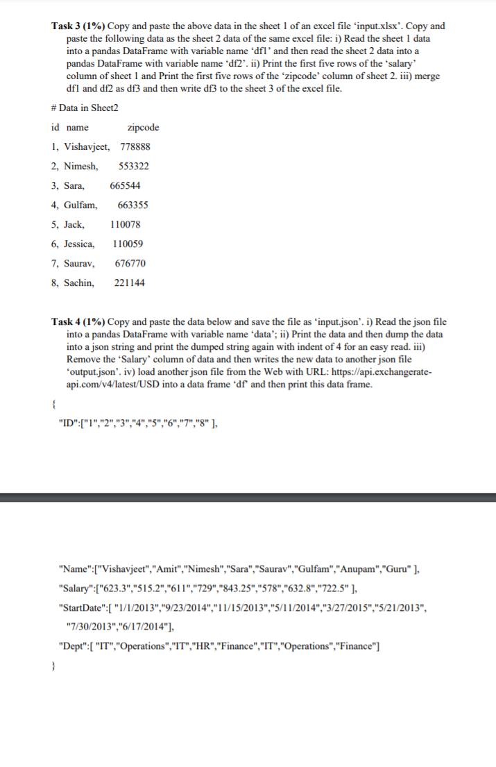 Solved Task 3 (1%) Copy and paste the above data in the | Chegg.com