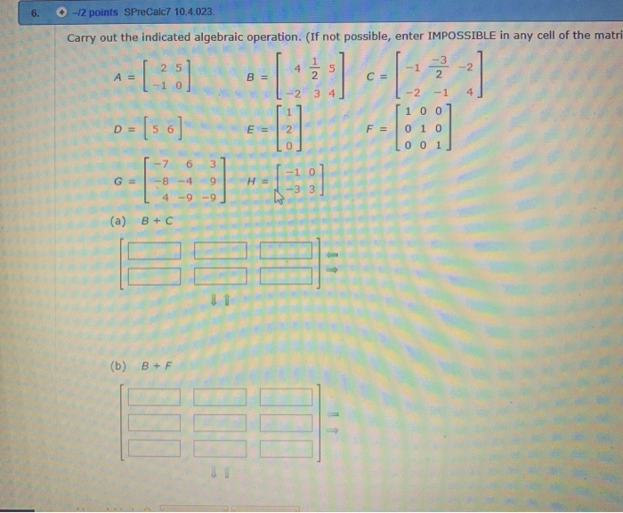 Solved 6· 0-2 points SPreCalc7 104.023 Carry out the | Chegg.com