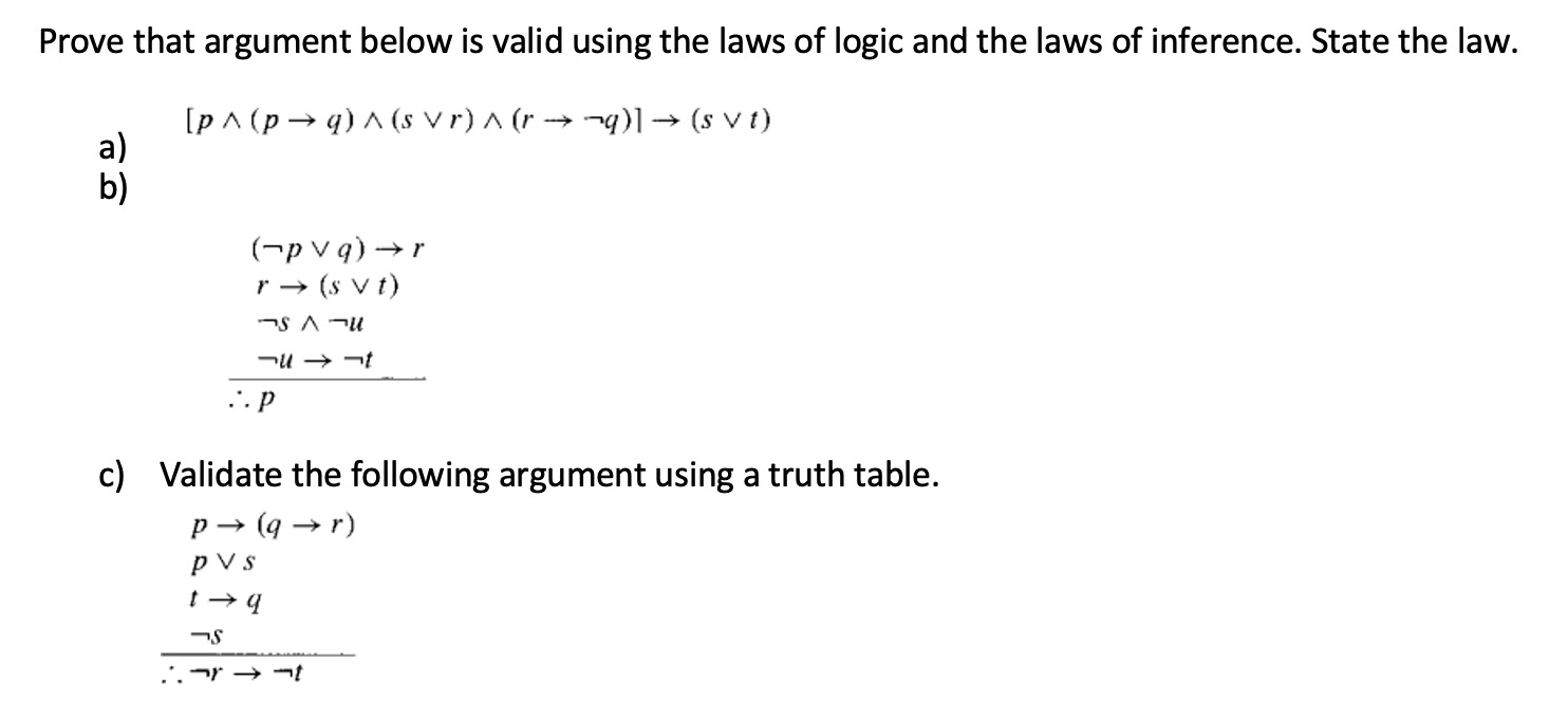 Solved Prove that argument below is valid using the laws of | Chegg.com