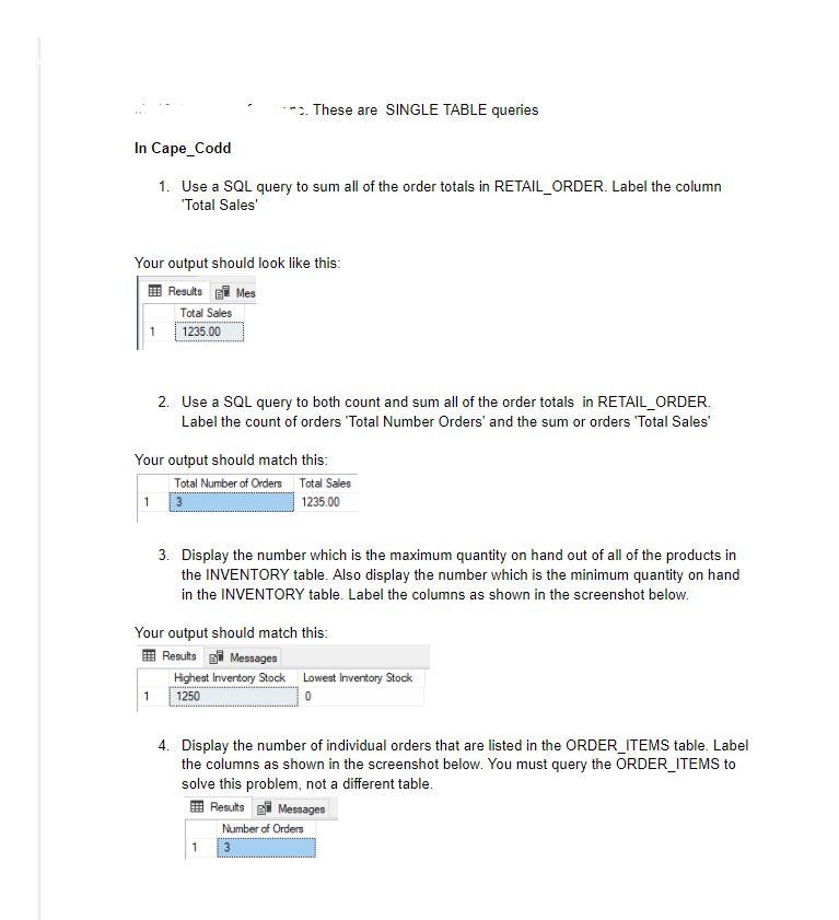 These are SINGLE TABLE queries In Cape_Codd 1. | Chegg.com
