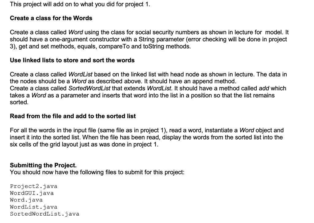 Solved This project will add on to what you did for project | Chegg.com