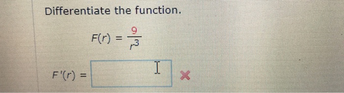 Solved Differentiate the function. g(t) = 2t-1/4 g(t) = | Chegg.com