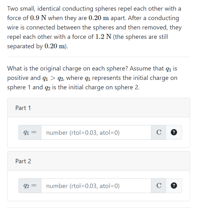 Solved Two small, identical conducting spheres repel each | Chegg.com