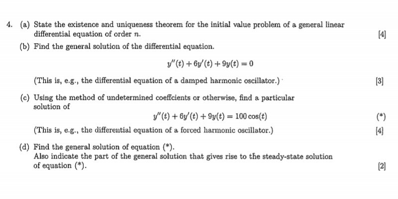 Solved 4. (a) State the existence and uniqueness theorem for | Chegg.com