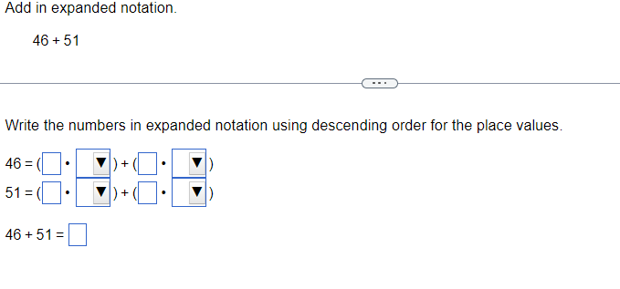 Solved Add in expanded notation. 46+51 Write the numbers in | Chegg.com