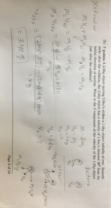 Solved B A 2 0kg Object Moving 3 0m S Strikes A 1 0kg