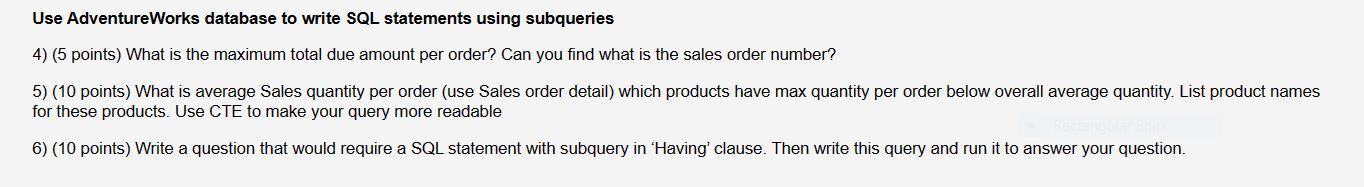 Solved Use AdventureWorks database to write SQL statements | Chegg.com
