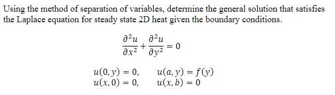 Solved Using the method of separation of variables, | Chegg.com