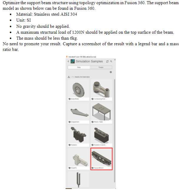 Optimize the support beam structure using topology | Chegg.com