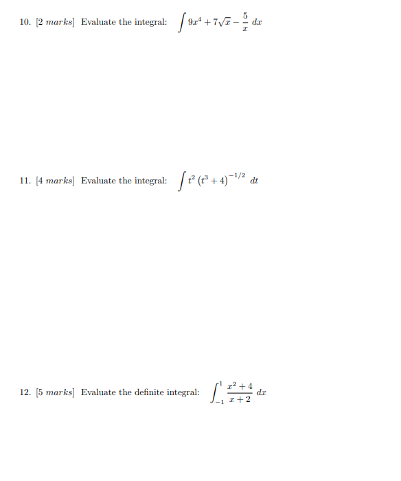 Solved 10. [2 marks] Evaluate the integral: \\( \\int 9 | Chegg.com