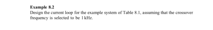 Solved 8.3 8.4 In designing the torque loop of Example 8.2, | Chegg.com