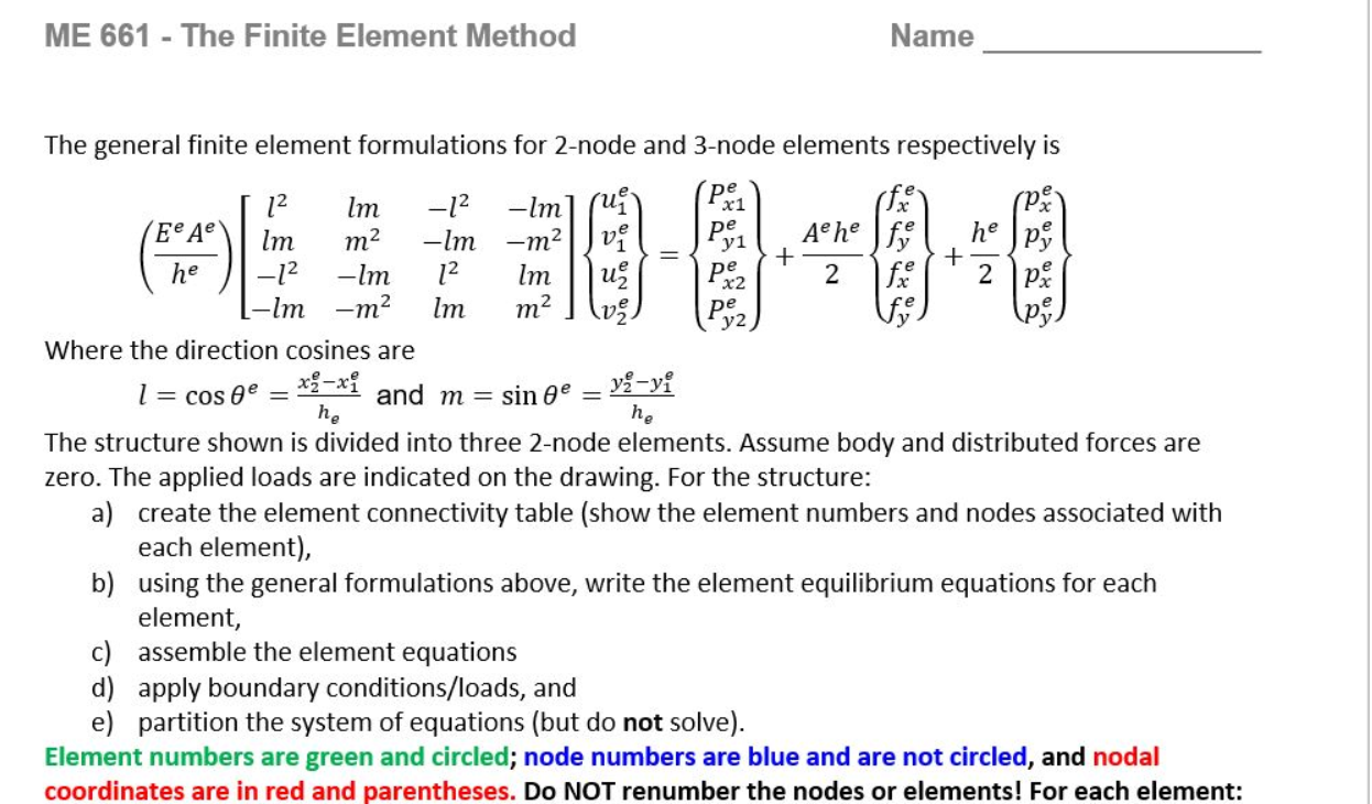 Solved ME 661 - The Finite Element Method Name The general | Chegg.com