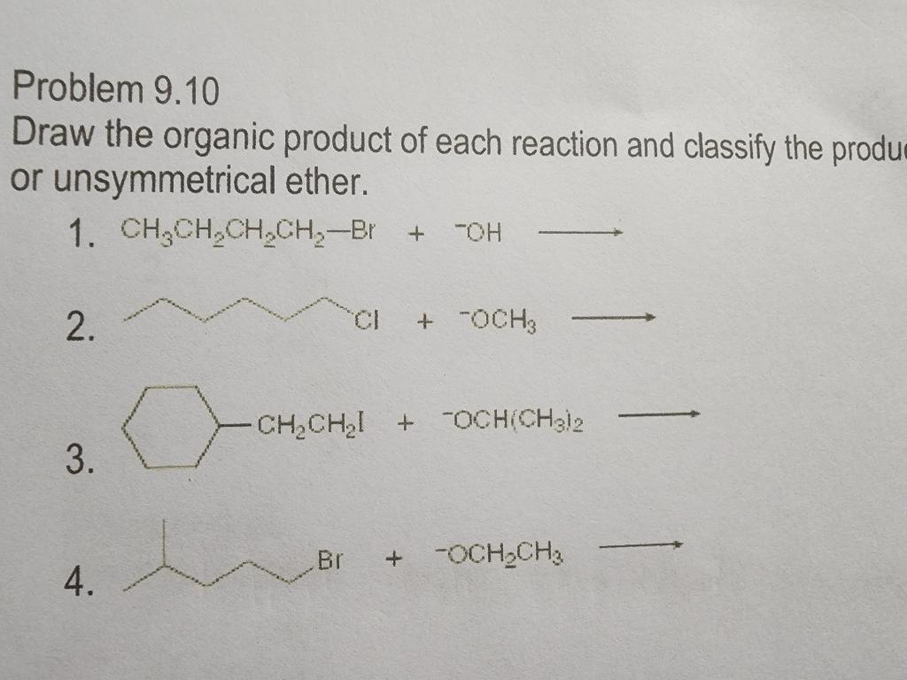 Solved Draw the organic product of each reaction and | Chegg.com