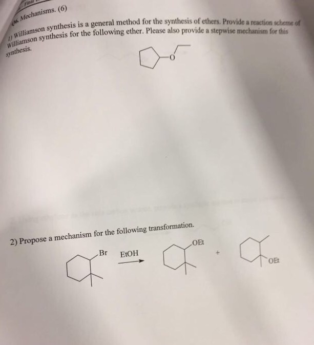 Solved Williamson synthesis is a general method for the | Chegg.com