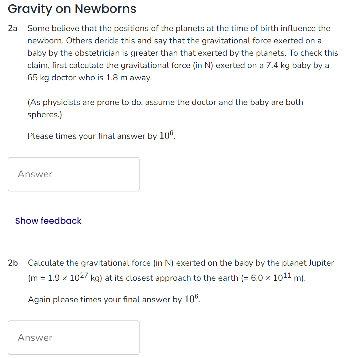 Solved Gravity on Newborns2a Some believe that the positions | Chegg.com