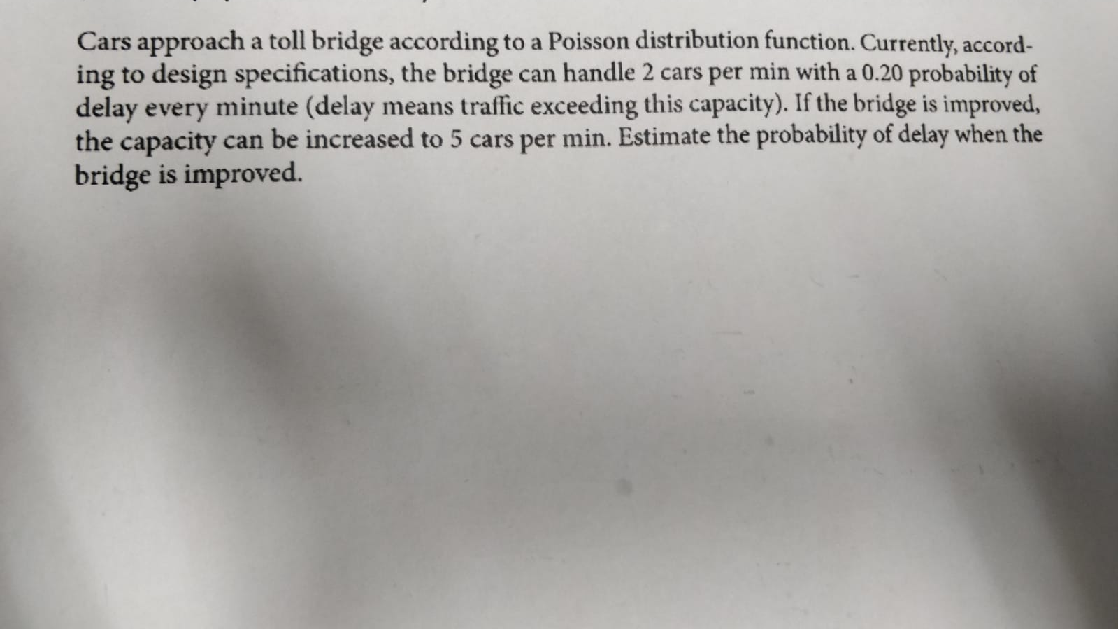 Solved Cars approach a toll bridge according to a Poisson | Chegg.com