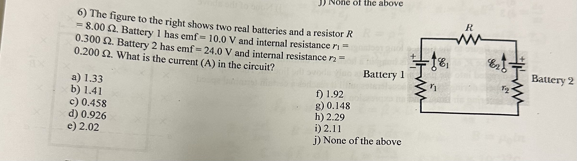 Solved The figure to the right shows two real batteries and | Chegg.com