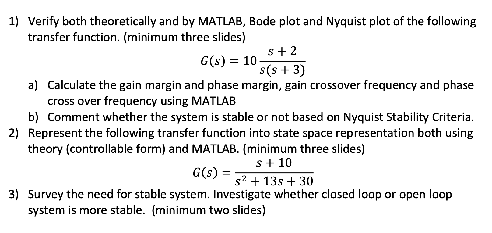 Solved 1) Verify both theoretically and by MATLAB, Bode plot | Chegg.com