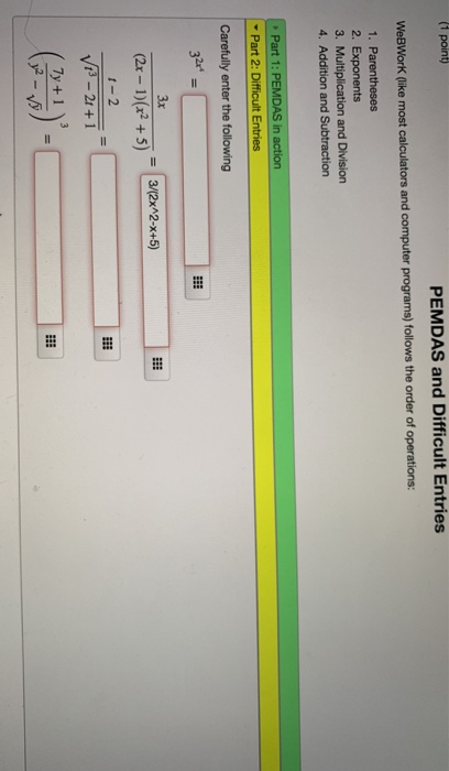 Solved (1 point PEMDAS and Difficult Entries 1. Parentheses | Chegg.com