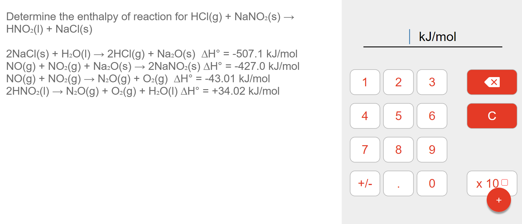 Solved Determine the enthalpy of reaction for HCl(g)+NaNO2( | Chegg.com