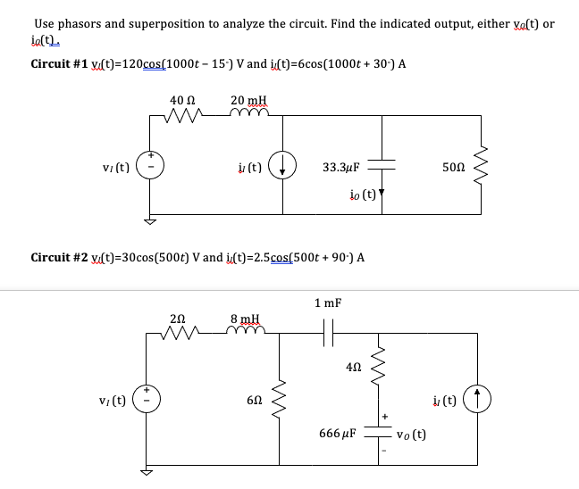 Solved Use phasors and superposition to analyze the circuit. | Chegg.com