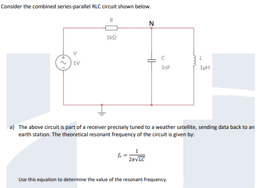Solved Consider the combined series-parallel RLC circuit | Chegg.com