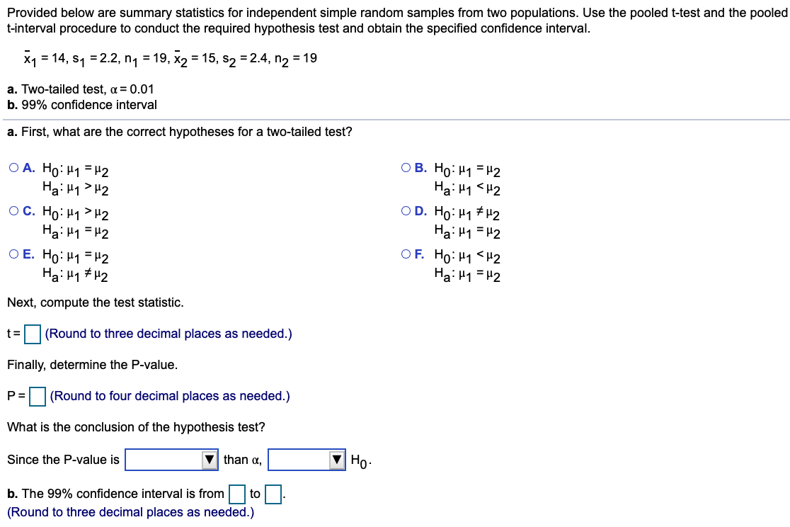 Solved Provided below are summary statistics for independent | Chegg.com
