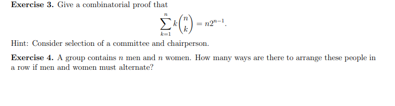 Solved Exercise 3. Give a combinatorial proof that ** () = | Chegg.com