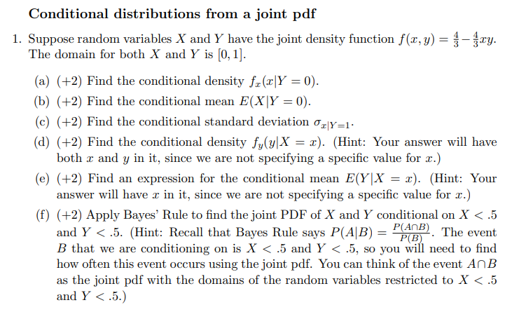 Solved Conditional distributions from a joint pdf . Suppose | Chegg.com