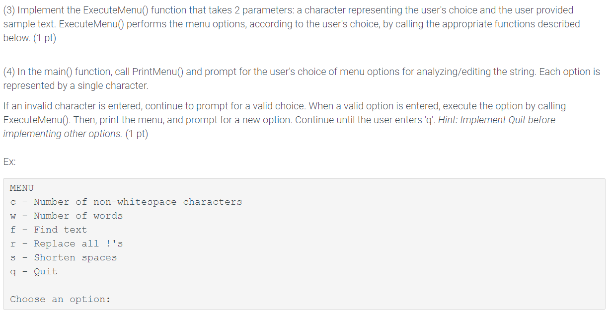 Solved (1) Prompt the user to enter a string of their | Chegg.com