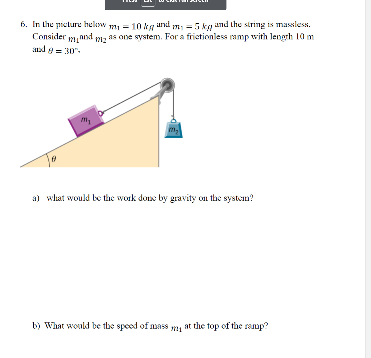 Solved 6. In the picture below m1=10 kg and m1=5 kg and the | Chegg.com