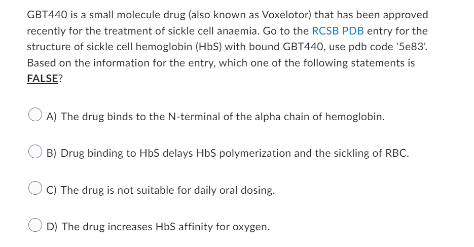 Solved GBT440 is a small molecule drug (also known as | Chegg.com