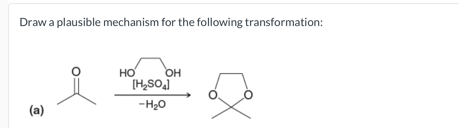 Solved Draw a plausible mechanism for the following | Chegg.com