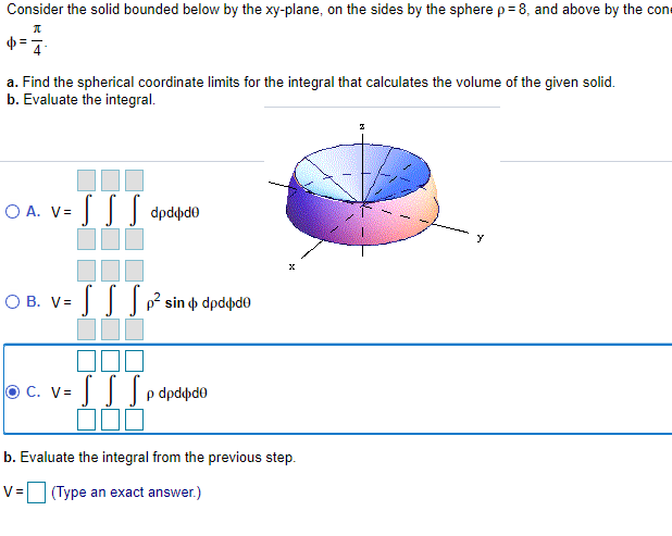 Solved Consider the solid bounded below by the xy-plane, on | Chegg.com
