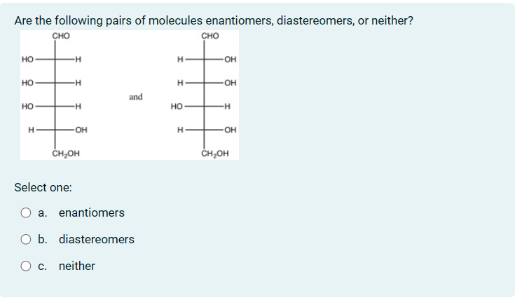 Solved Are the following pairs of molecules enantiomers, | Chegg.com