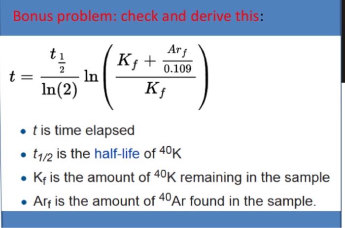 Solved t = t_1/2/ln(2) ln(K_f + Ar_f/0.109/K_f) t is time | Chegg.com