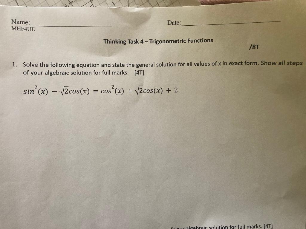 Solved Name: MHF4UE Date: Thinking Task 4 - Trigonometric | Chegg.com