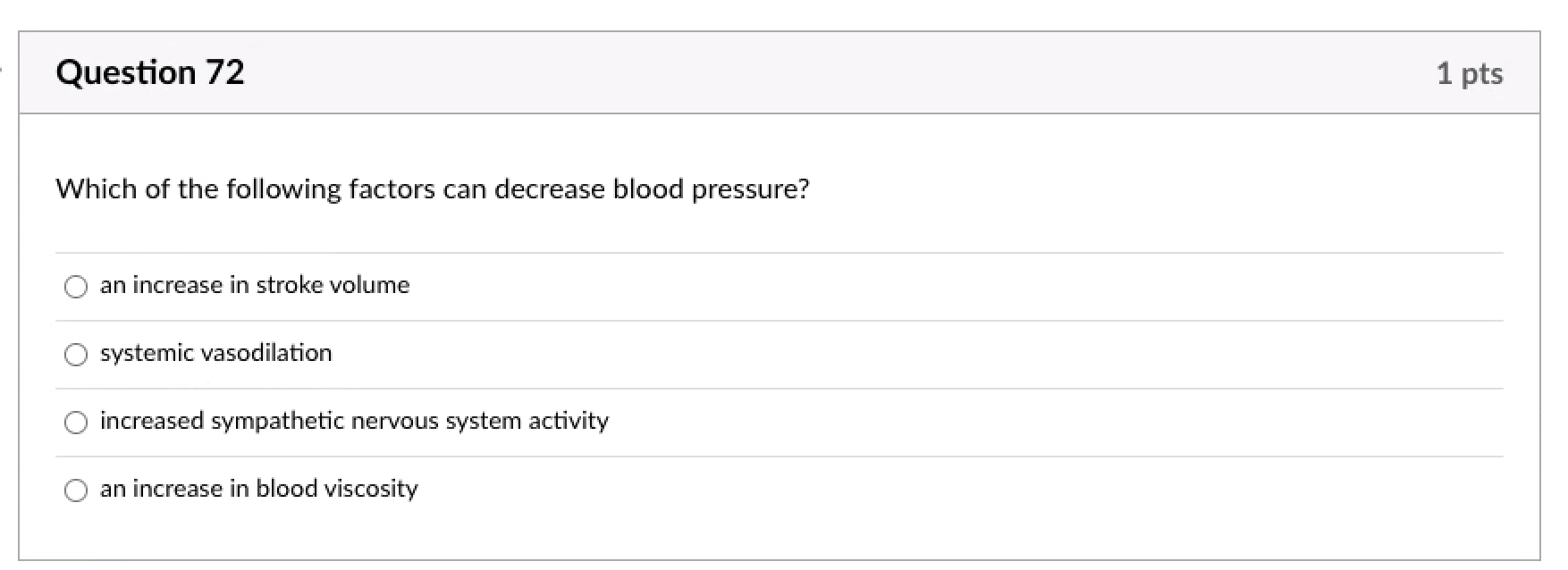 Solved Which of the following factors can decrease blood | Chegg.com
