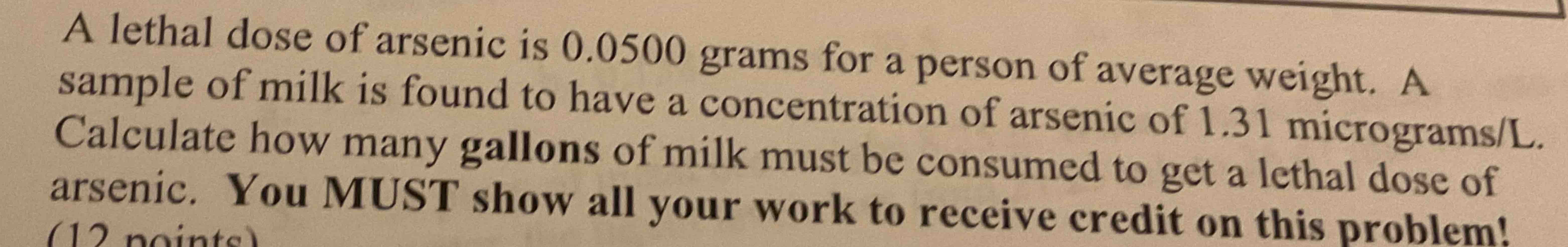 Solved A lethal dose of arsenic is 0.0500 ﻿grams for a | Chegg.com