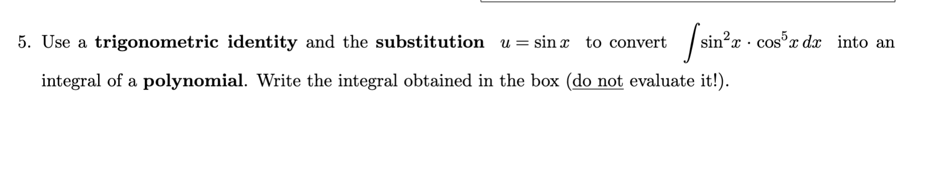 Solved Use a trigonometric identity and the substitution | Chegg.com