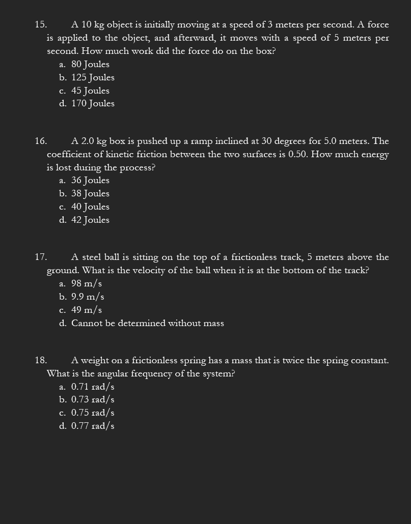 Solved 15. A 10 kg object is initially moving at a speed of | Chegg.com